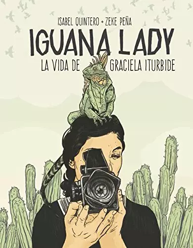 andrea iguana. Gracielaren bizitza (Egilearen liburuak)